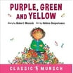 Classic Munsch: Purple, Green and Yellow (Hardcover) - Walmart.com