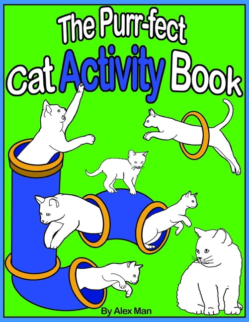 The Purr-fect Cat Activity Book: A Fun Activity Book for cats and ...