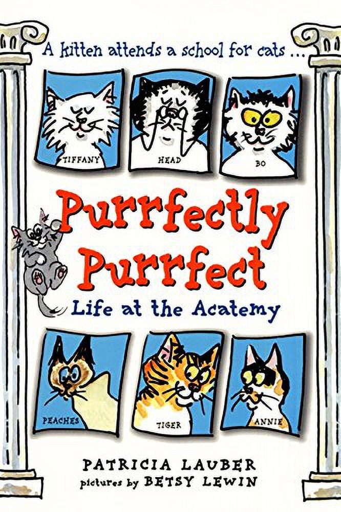 Pre-Owned Purrfectly Purrfect: Life at the Acatemy (Paperback ...
