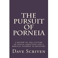 The Pursuit of Porneia: a review of the culture of sexual addiction and ...