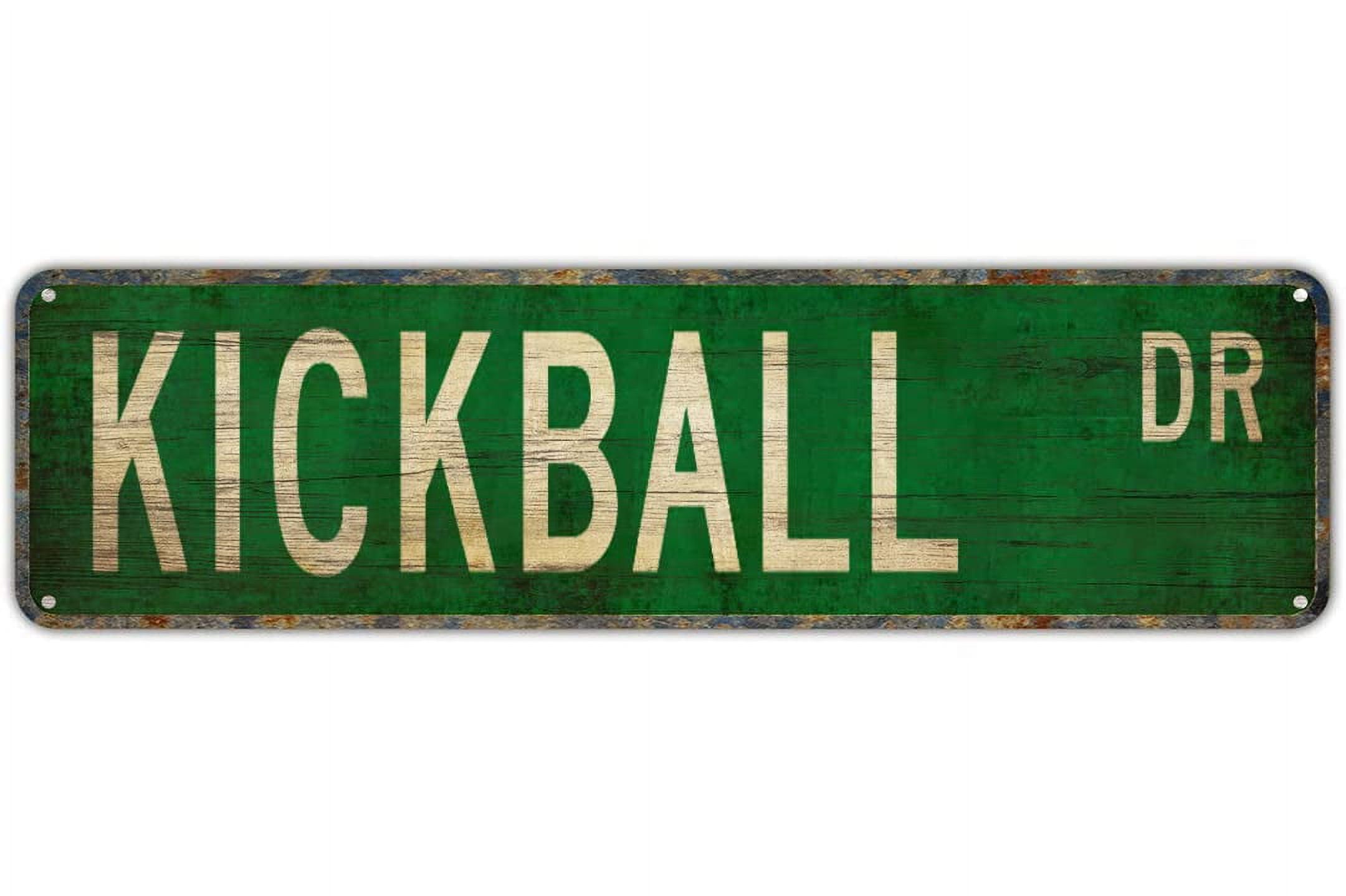 PuseTaer Street sign Kickball Kickball Sign Kickball Fan Kickball ...