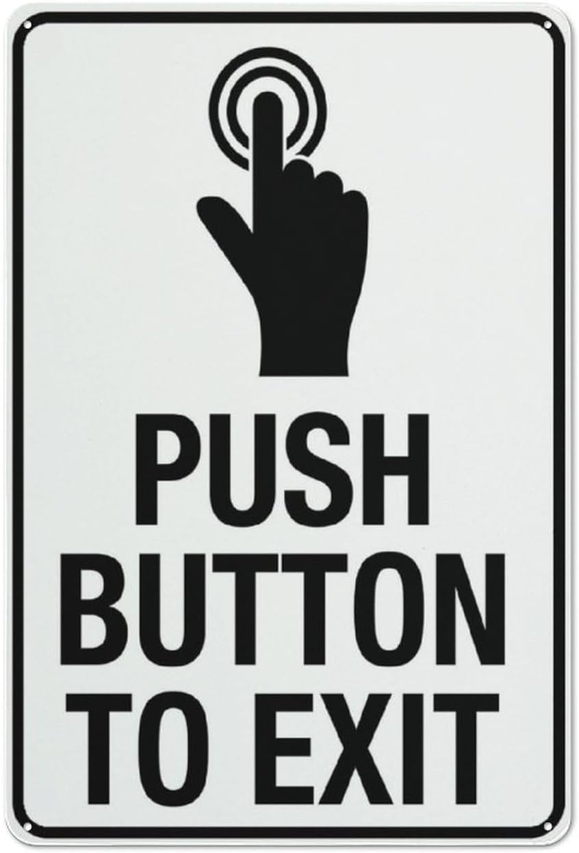 Push Button To Exit Sign 8X12 in Metal Signs Aluminum Sign Pre-Drilled ...