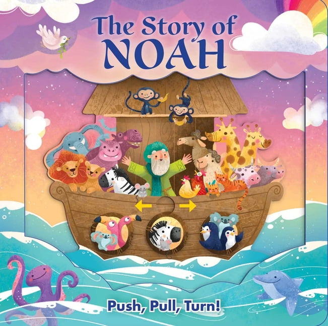 Push-Pull-Turn: The Story of Noah (Board book) - Walmart.com