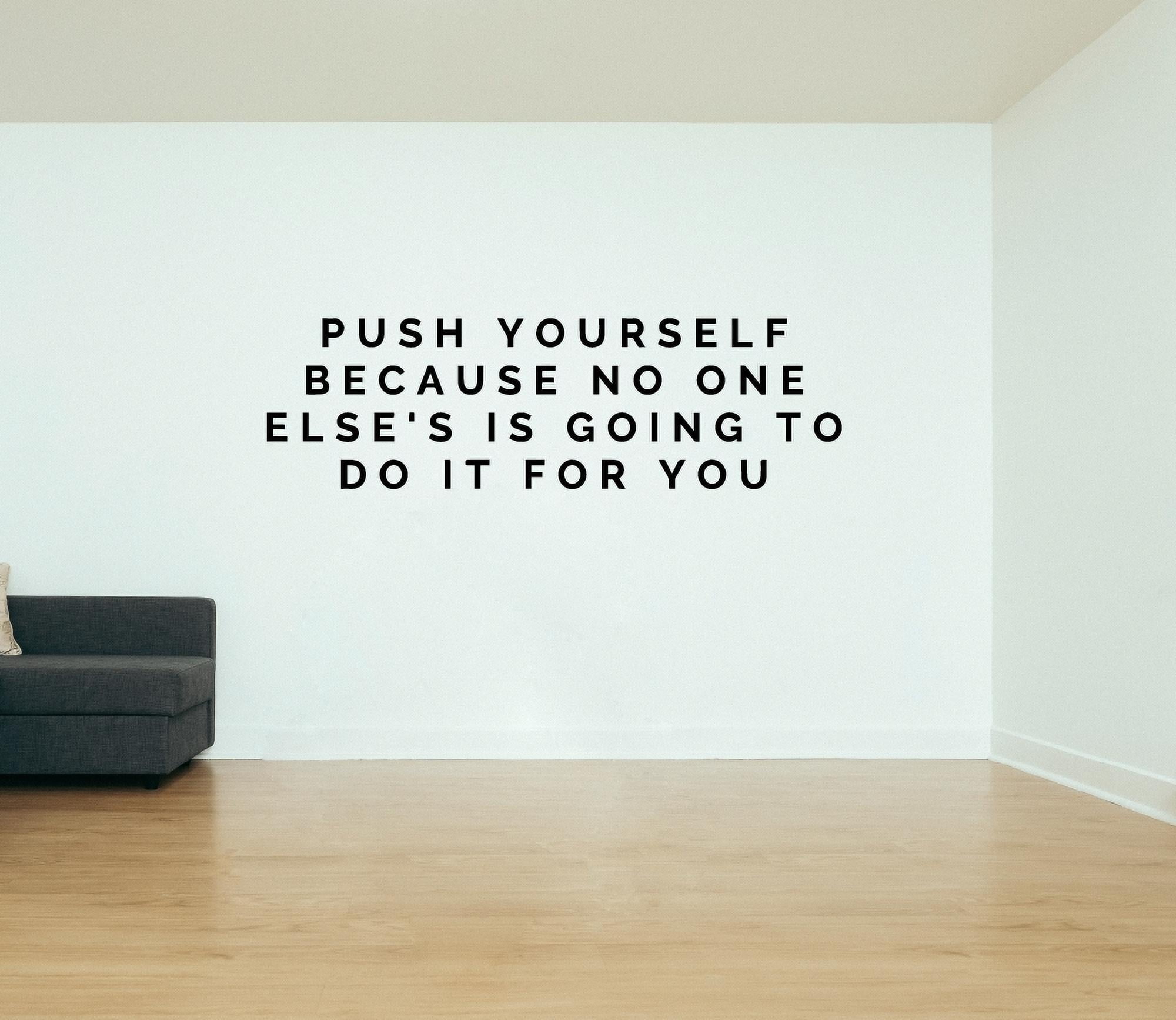 Push Yourself Do It For You Quote Fitness Workout Success Motivation ...