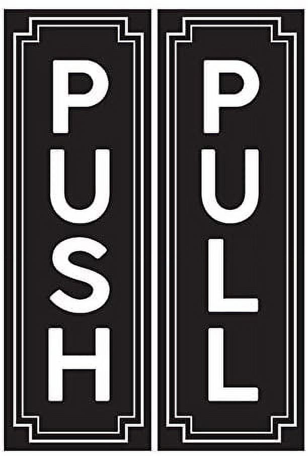 Push and Pull Vertical Door Sign, Black and White Vinyl Sticker ...
