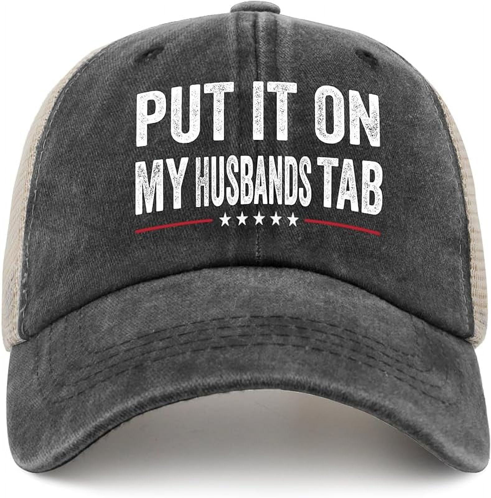 Put It On -My Husbands Tab Hat for Mens Funny Ball -Cap Men AllBlack ...