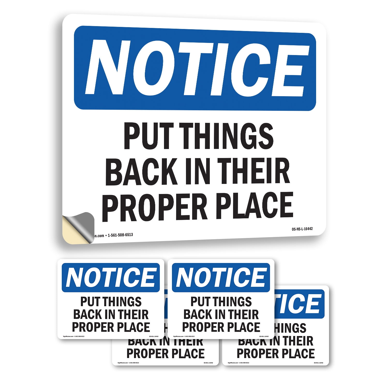 Put Things Back In Their Proper Place OSHA Notice Vinyl Decal Label 18 ...