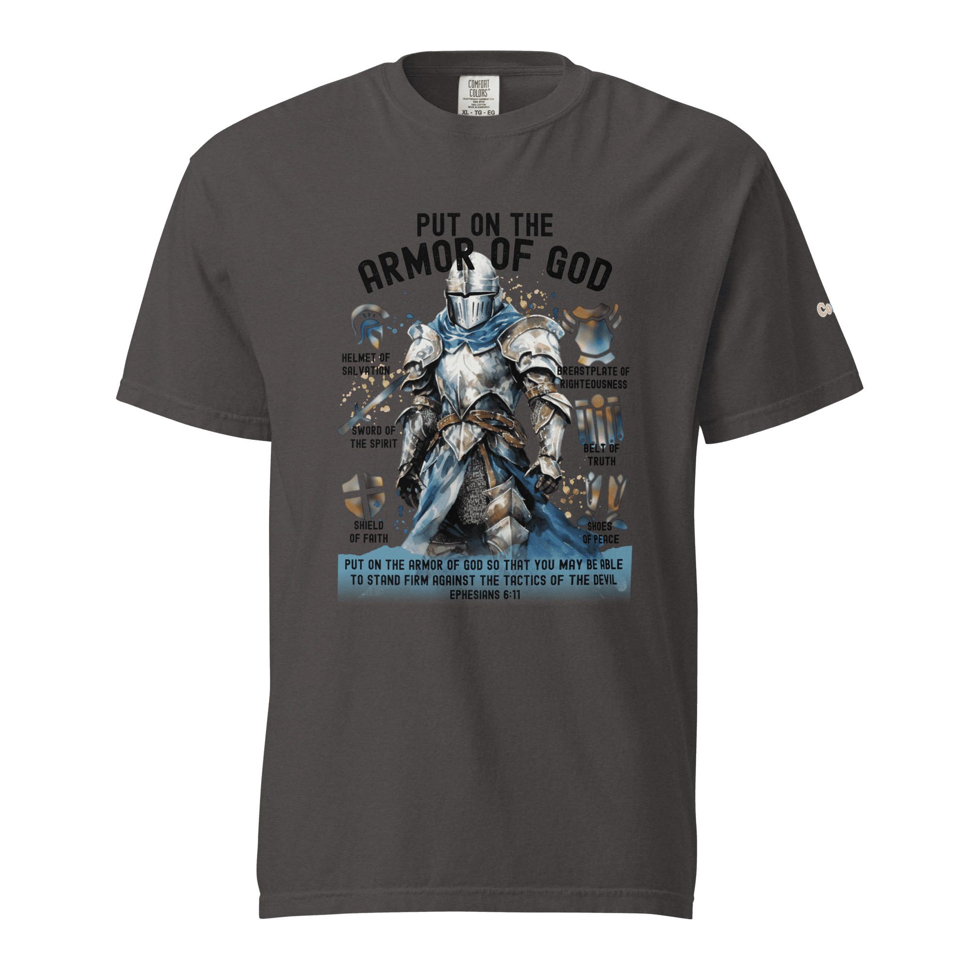 Put on the Full Armor of God. - Unisex garment-dyed heavyweight t-shirt ...