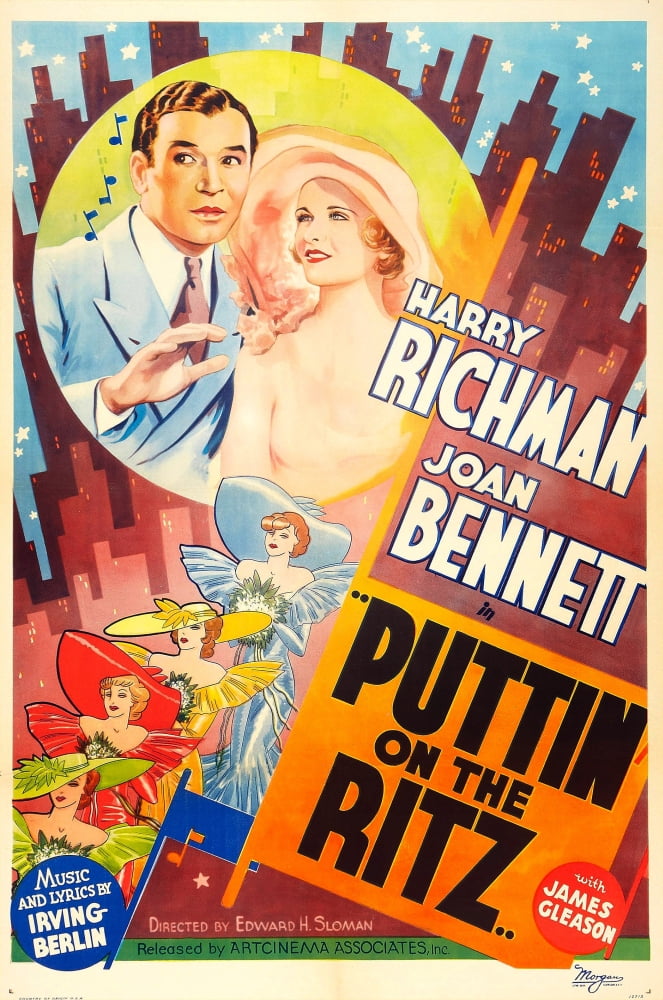 Puttin' On The Ritz Us Re-Release Poster Art From Left: Harry Richman ...