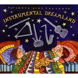 Putumayo Kids Presents - Instrumental Dreamland - Music & Performance ...
