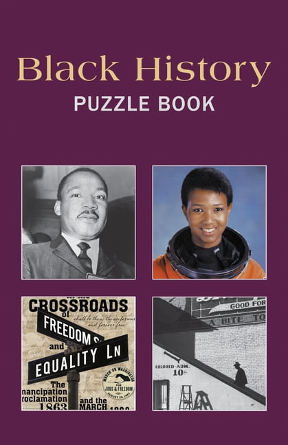 Puzzle Book: Black History Puzzle Book (Paperback) - Walmart.com