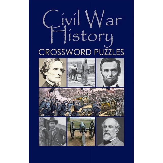 Puzzle Book Civil War History Crossword Puzzles, (Paperback) - Walmart.com