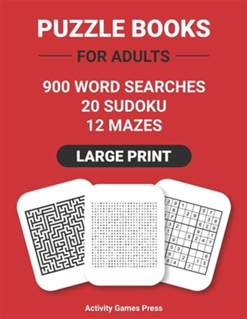 Puzzle Books For Adults Large Print: Word Searches, Sudoku, Mazes ...