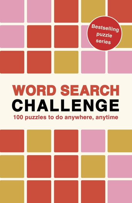 Puzzle Challenge Word Search Challenge: 100 Puzzles to Do Anywhere ...