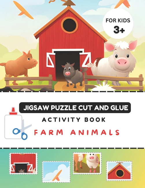 Puzzle Cut and Glue Activity Book: Farm Animals, (Paperback) - Walmart.com