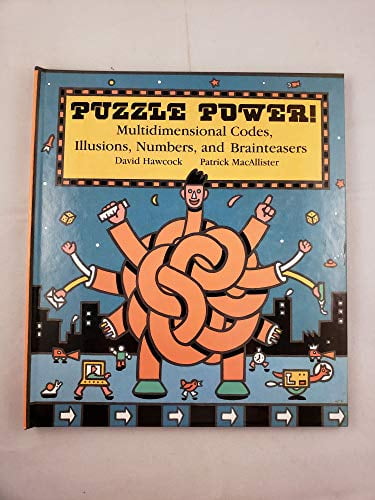 Pre-Owned Puzzle Power!: Multidimensional Codes, Illusions, Numbers ...