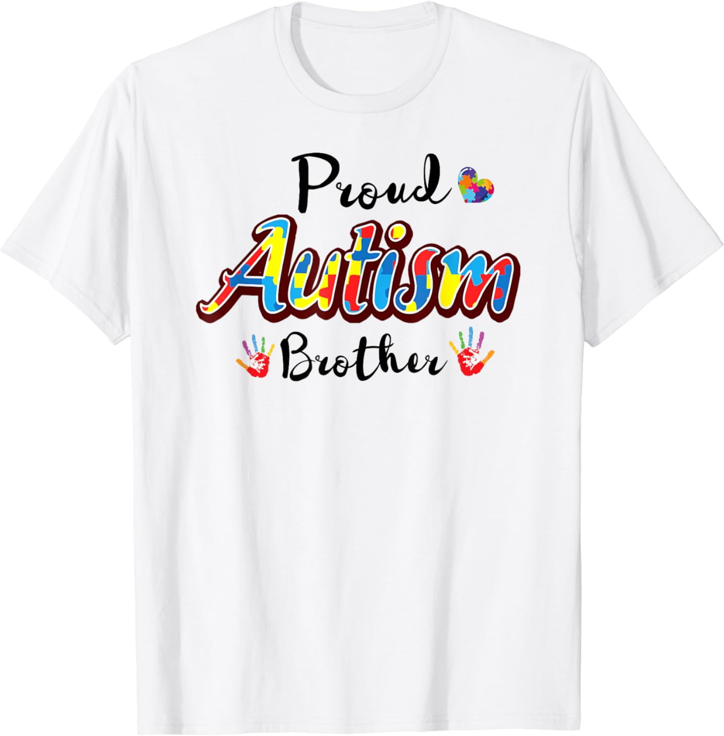 Puzzle Proud Autism Brother For Men Women Girl Love Hands T-Shirt ...