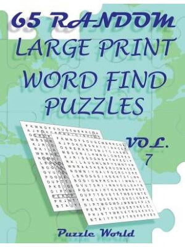 Puzzle World 65 Random Large Print Word Find Puzzles - Volume 7 : Brain ...
