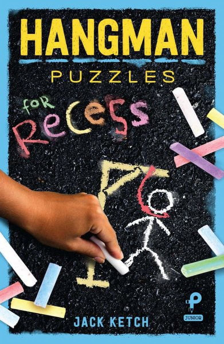 Puzzlewright Junior Hangman: Hangman Puzzles for Recess: Volume 4 ...