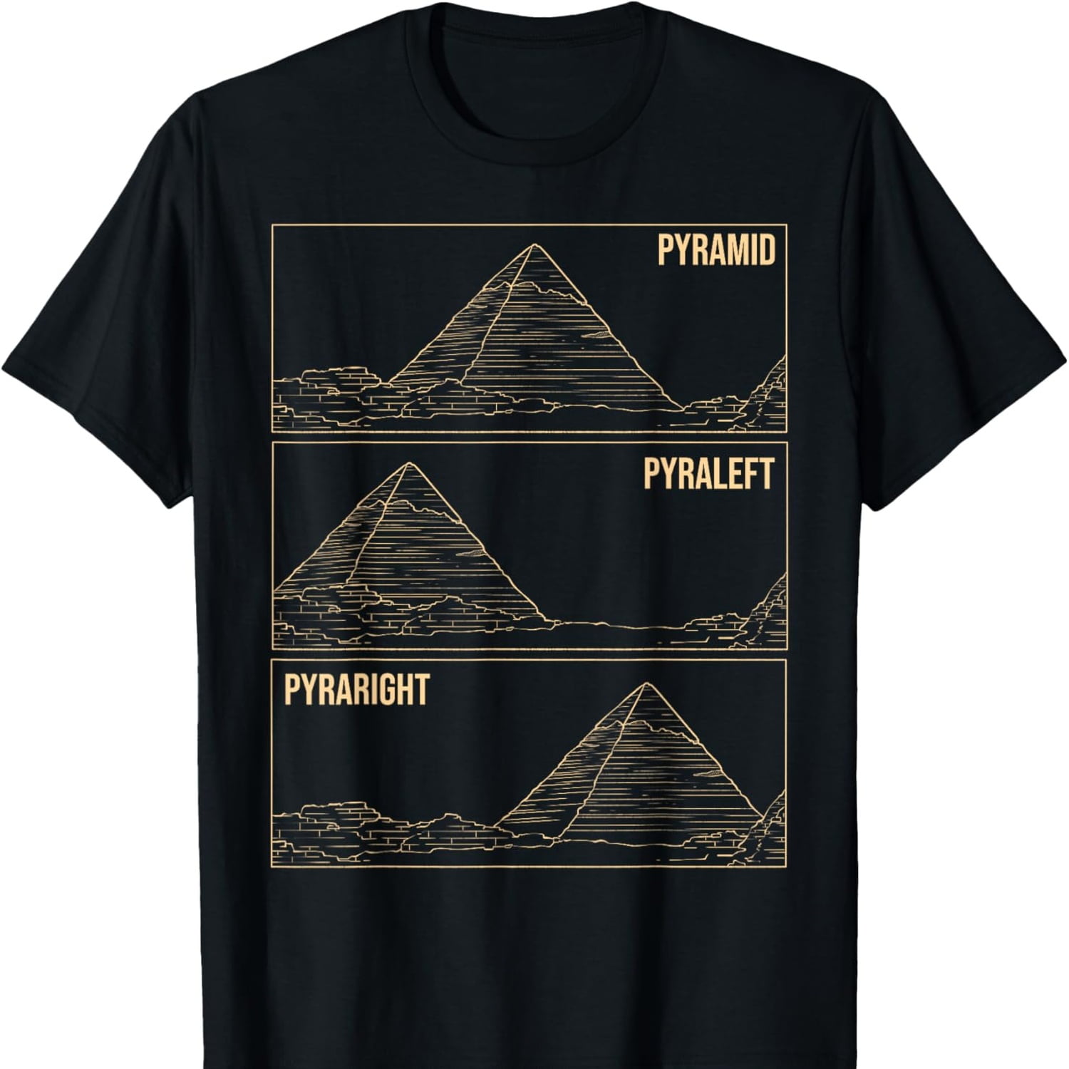 Pyramid Meme Funny Ancient Egypt Pyramids Egyptian Gift T-S1Hirt ...