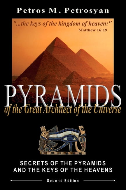 Pyramids of the Great Architect of the Universe (Paperback) - Walmart.com