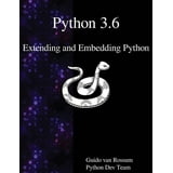 Python 3.6 Extending and Embedding Python - Walmart.com