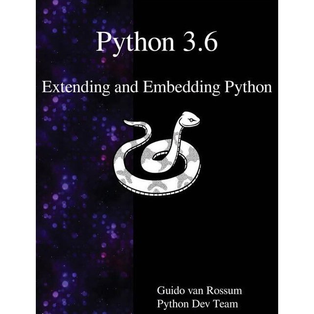 Python 3.6 Extending and Embedding Python - Walmart.com