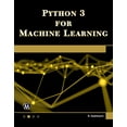 Python 3 for Machine Learning, (Paperback) - Walmart.com