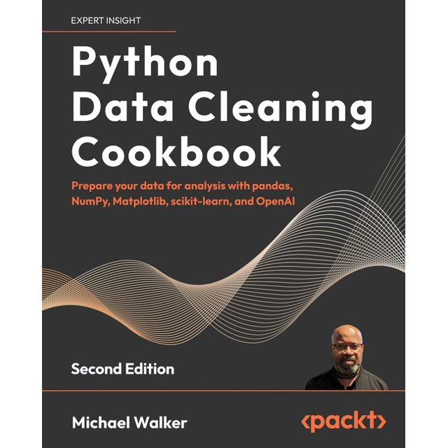 Python Data Cleaning Cookbook - Second Edition: Prepare your data for analysis with pandas ...