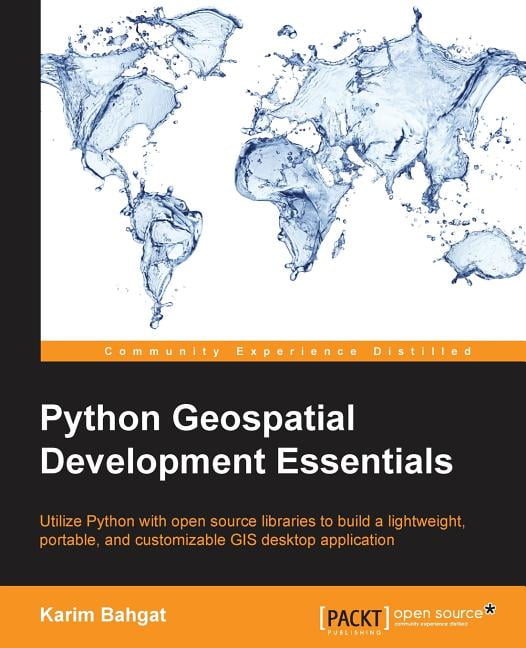 Python Geospatial Development Essentials (Paperback) - Walmart.com
