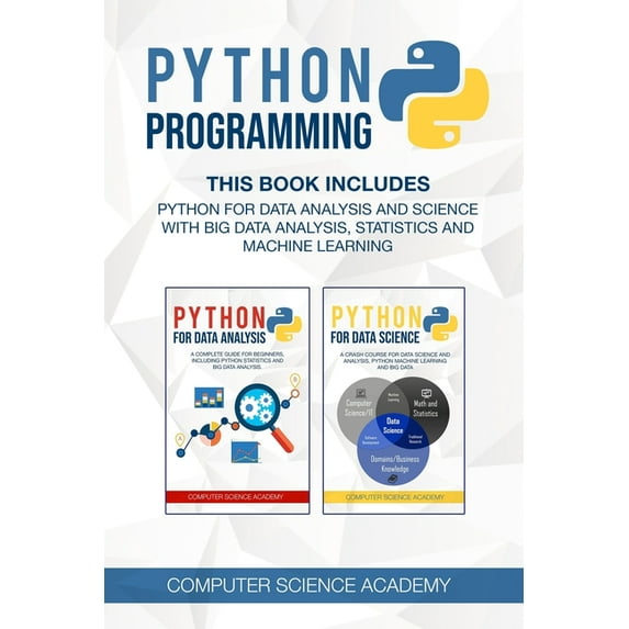 Python Programming: This Book Includes: Python for Data Analysis and ...