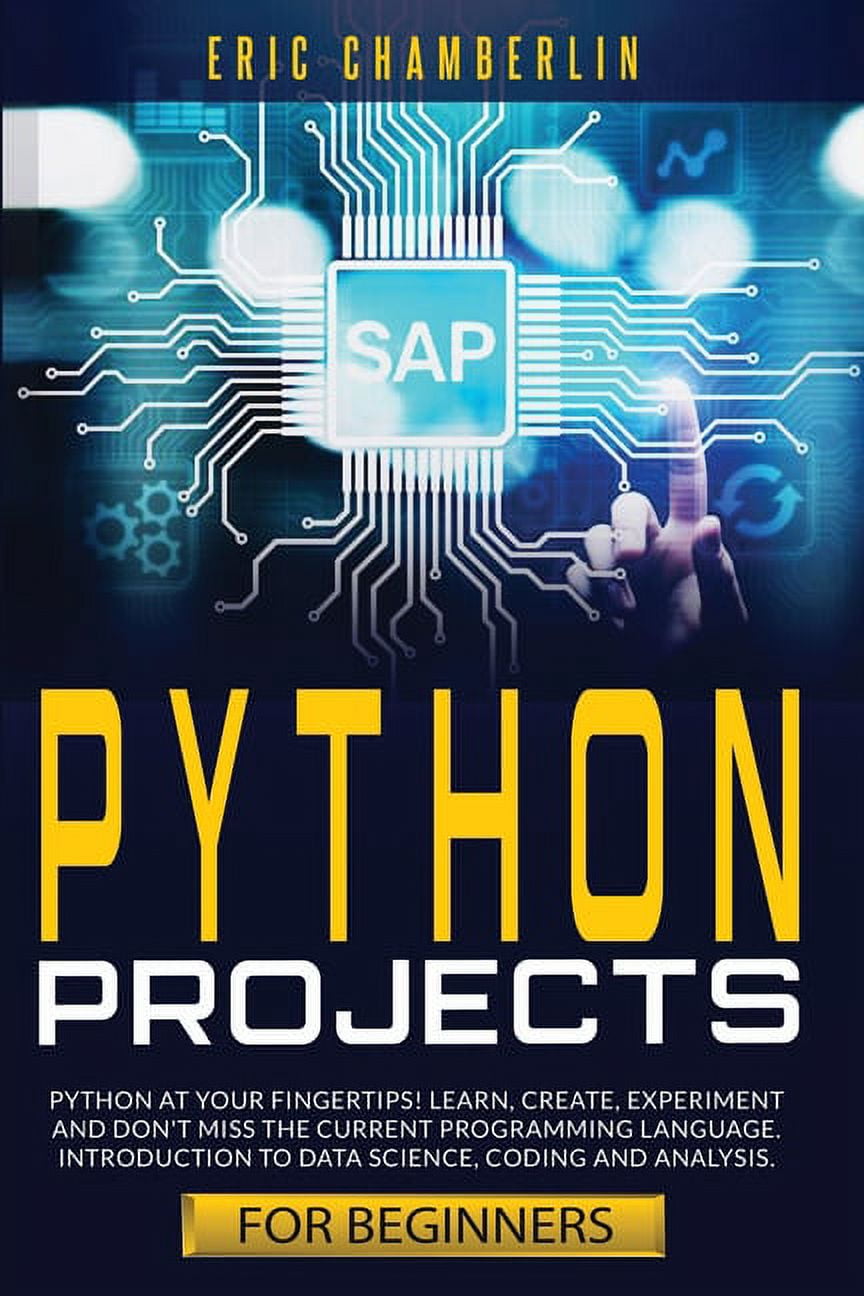 Python Projects for Beginners (Paperback) - Walmart.com