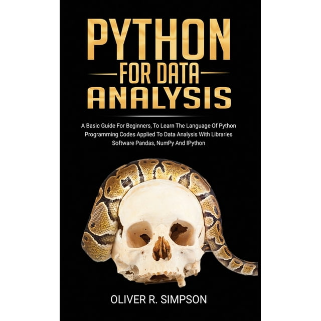 Python: Python for Data Analysis : A Basic Guide For Beginners To Learn ...