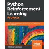 Python Reinforcement Learning Projects (Paperback) - Walmart.com