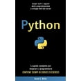 Python: Scopri tutti i segreti della programmazione e sviluppo web lato server. La guida ...