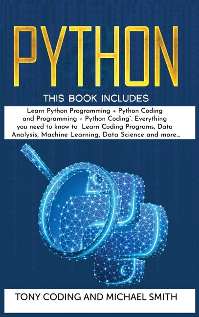 Python This Book Includes Learn Python Programming Python Coding And Programming Python