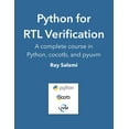Python For Rtl Verification A Complete Course In Python Cocotb And Pyuvm