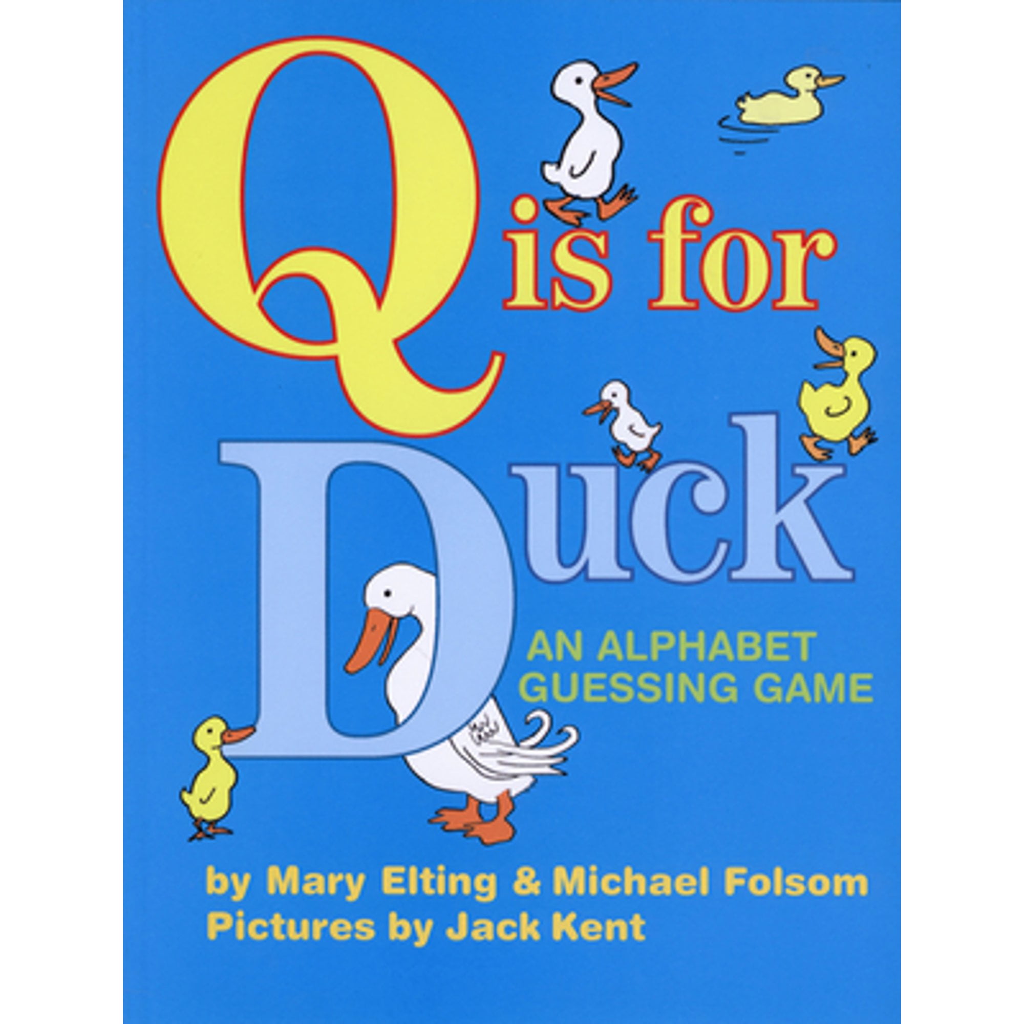 Pre-Owned Q Is for Duck: An Alphabet Guessing Game (Paperback ...