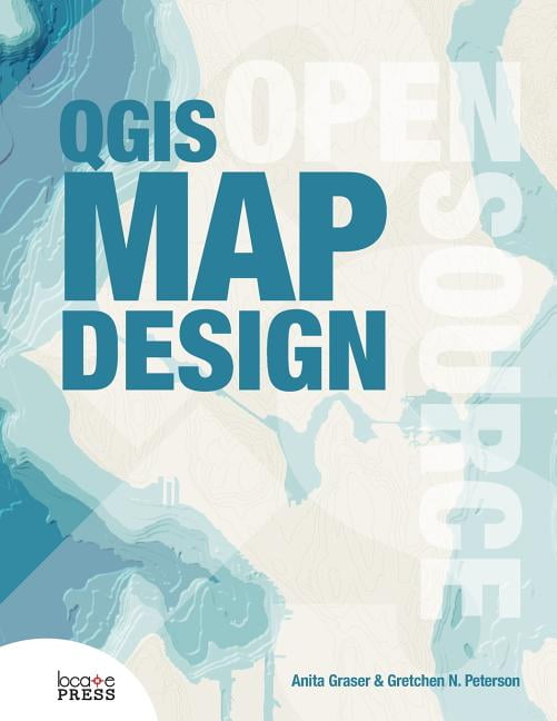QGIS Map Design (Paperback) - Walmart.com
