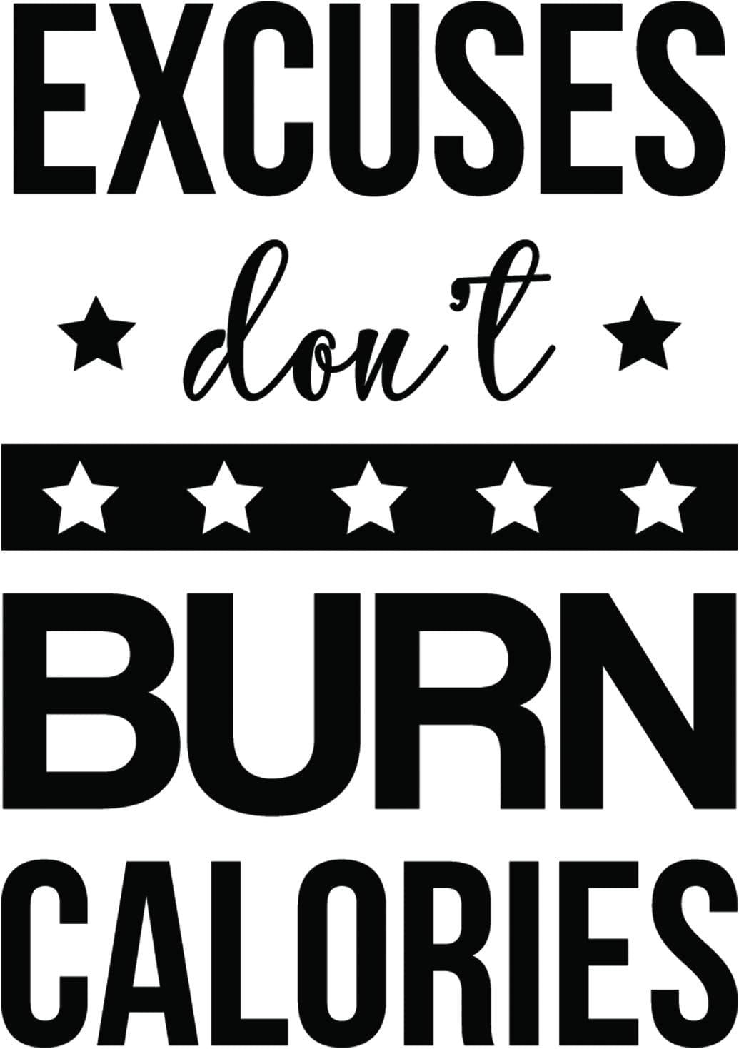 QTH Excuses Don't Burn Calories | Motivational Large Gym Wall Decal ...