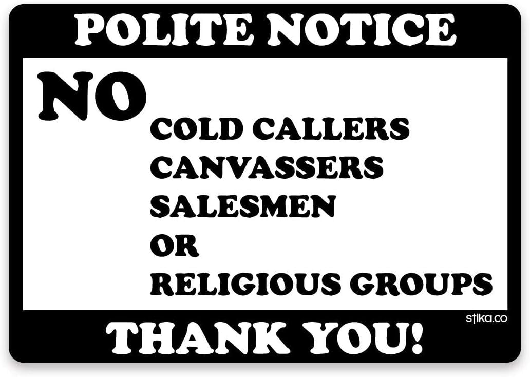 QTH Full weatherproof Sign, No Cold Callers Canvassers or Religious ...