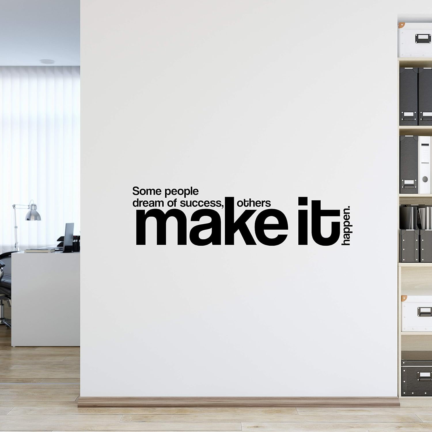 QTH Large Some People Dream of Success Others Make it Happen Office ...