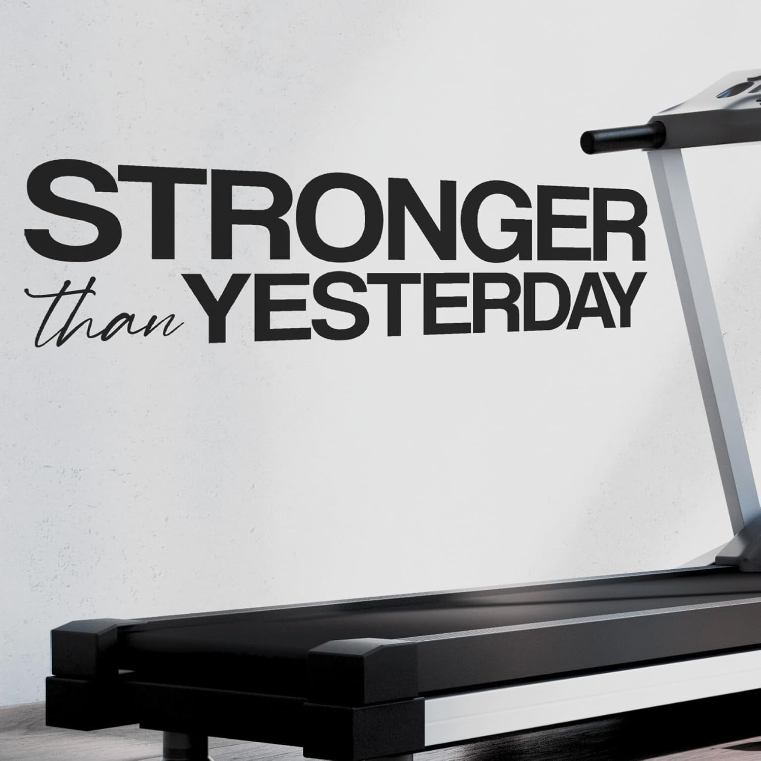 QTH Stronger Than Yesterday | Motivational Large Gym Wall Decal Quote ...