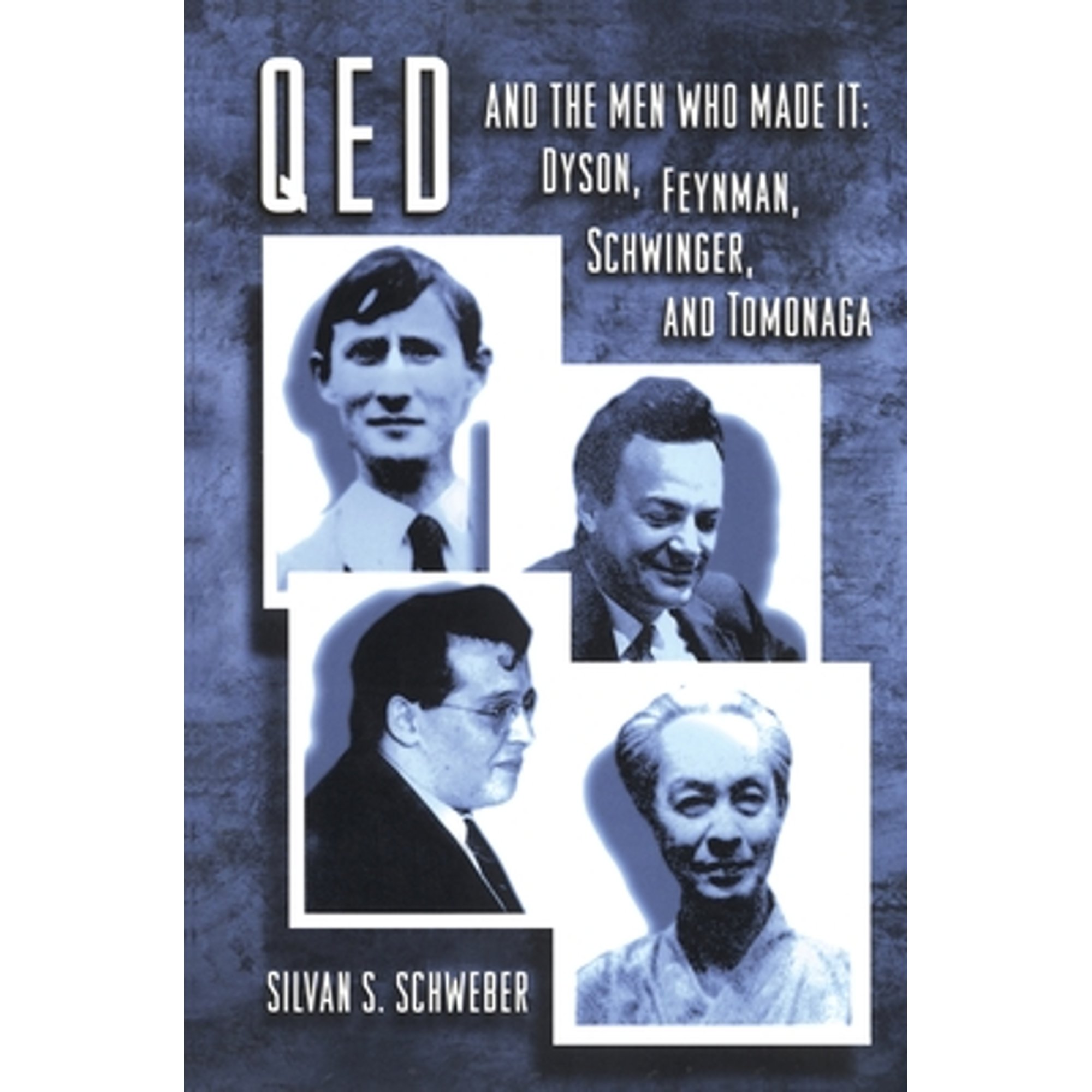 Pre-Owned Qed and the Men Who Made It: Dyson, Feynman, Schwinger, and ...