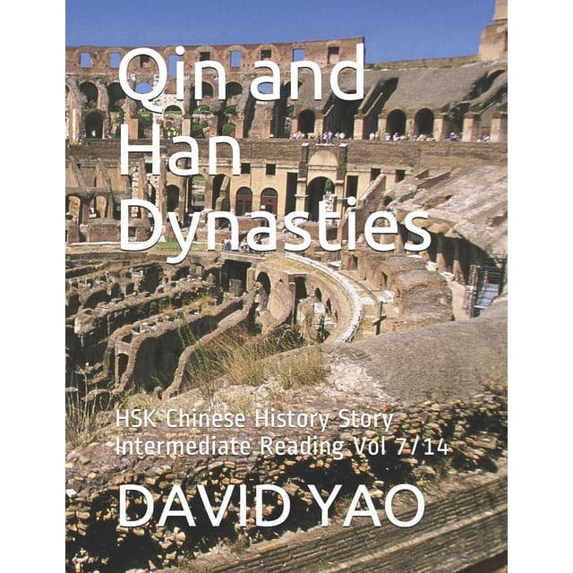 Chinese Culture Story Qin and Han Dynasties: HSK Chinese History Story ...