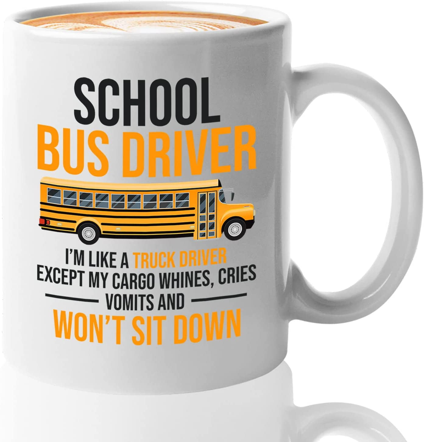 School Bus Drivers Coffee Mug 11oz White - School Bus Driver I'm Like a ...