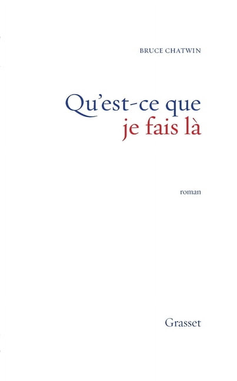 Qu Est-CE Que Je Fais La, (Paperback) - Walmart.com