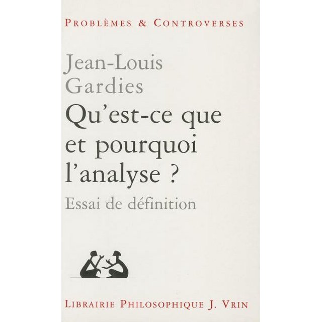 Qu'est-ce que et pourquoi l'analyse?: Essai de definition - Walmart.com