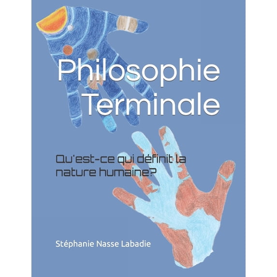 Qu'est-ce qui définit la nature humaine? : Dans le cadre du cours de ...