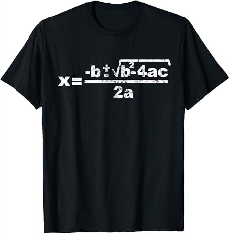 Quadratic Formula for Math class T-Shirt - Walmart.com